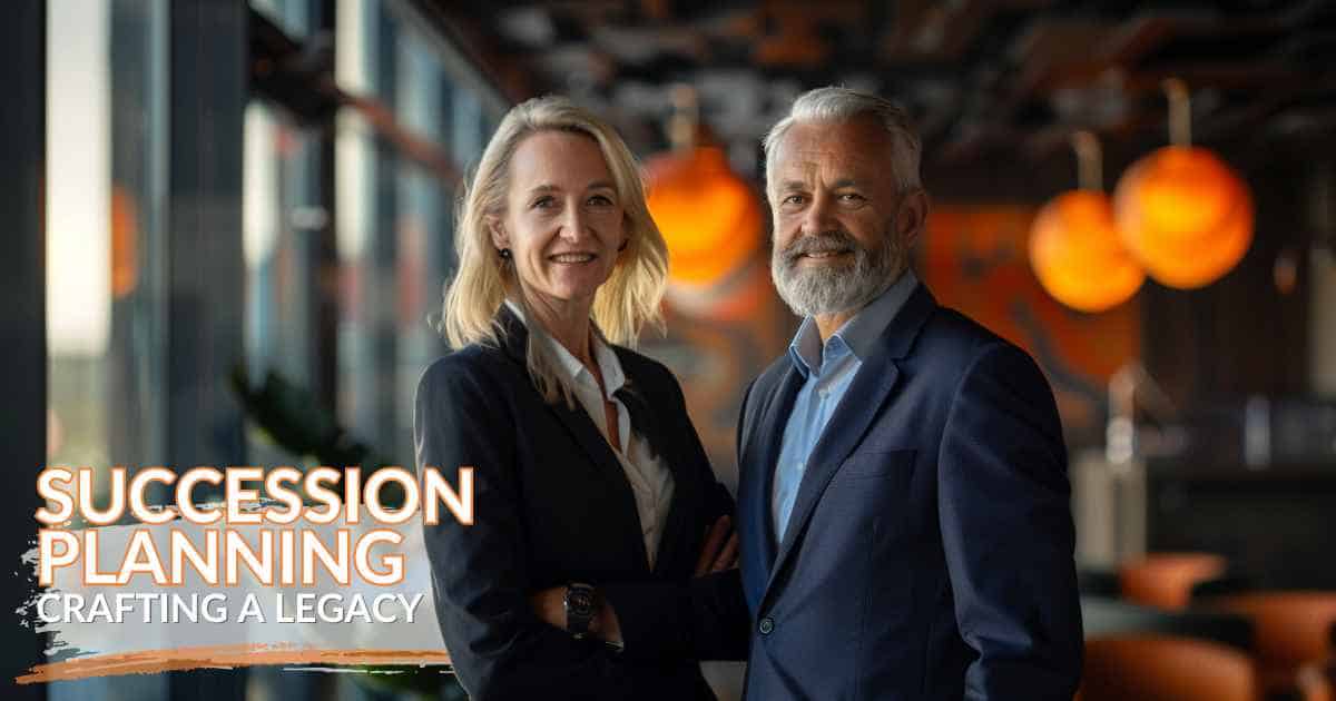 Crafting a Legacy: Succession Plans in Family Businesses