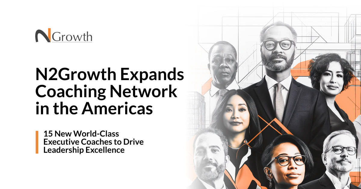 N2Growth Expands Coaching Network in the Americas with 15 New World-Class Executive Coaches